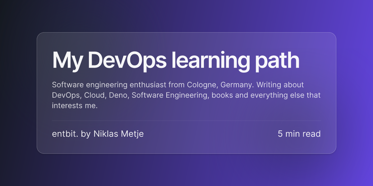 My DevOps learning path - entbit. by Niklas Metje